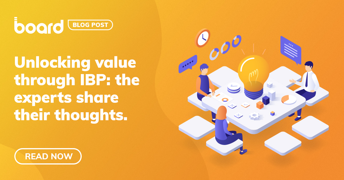 Unlocking value through IBP: the experts share their thoughts