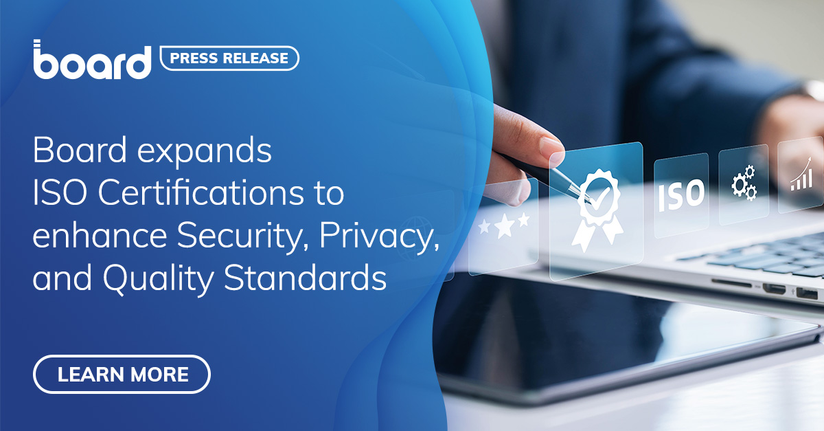 Board Expands ISO Certifications to Enhance Security, Privacy, and ...