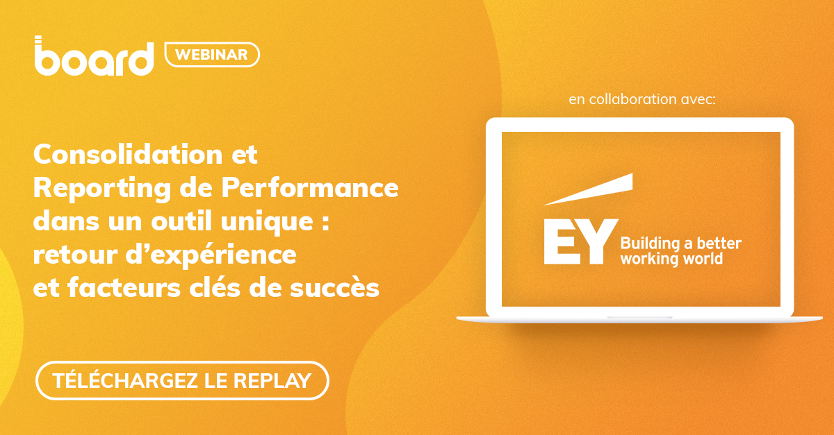 Board et EY | Consolidation et Reporting de Performance dans un outil ...