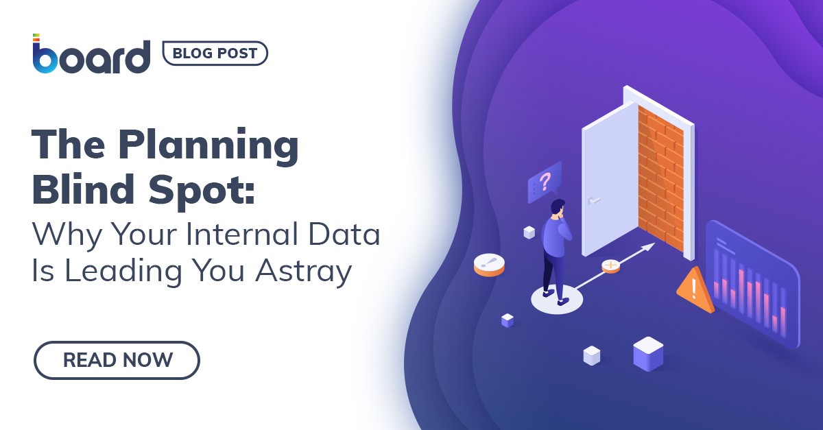 The Planning Blind Spot: Why Your Internal Data Is Leading You Astray
