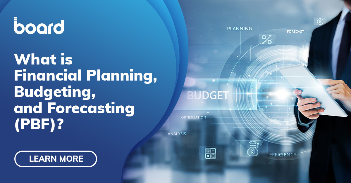 What is Financial Planning, Budgeting, and Forecasting (PB&F)? | Board